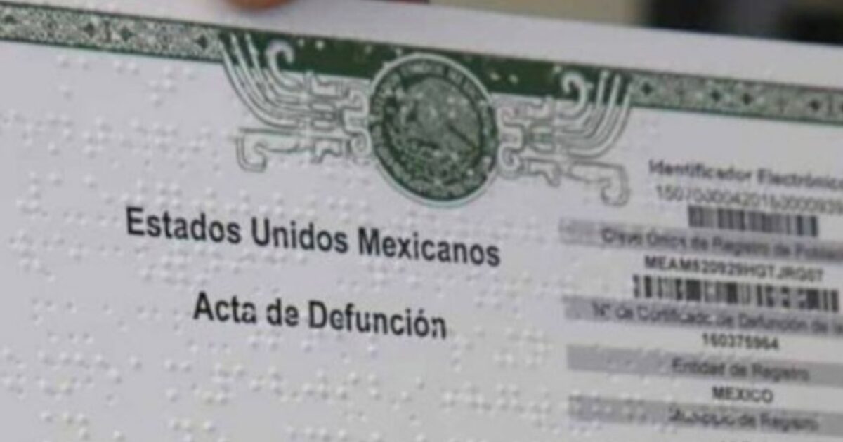 ¿cómo Sacar Un Acta De Defunción En Sinaloa Revista Espejo