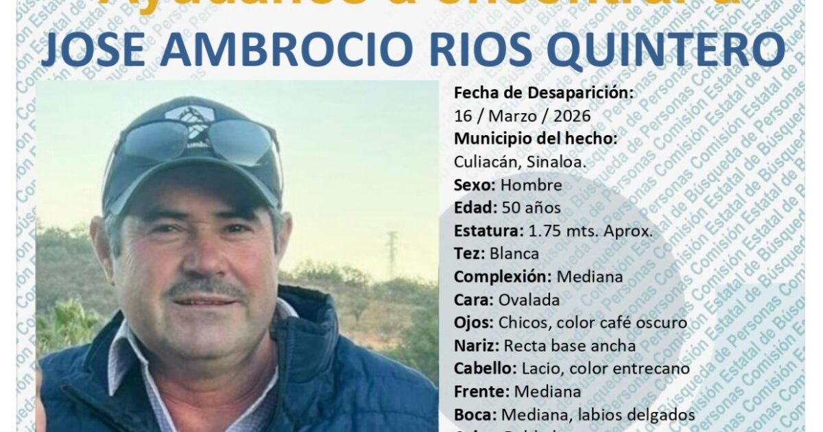 Piden ayuda para localizar a José Ambrocio Ríos Quintero | Revista Espejo