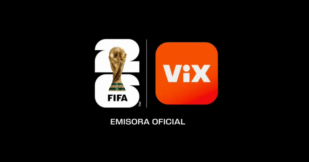 ViX Mundial 2026: cómo contratar el Pase Mundial para ver los 104 ...